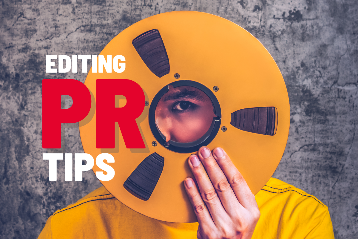Making the Cut: Editing Tips From the Pros - The Studio Bridge